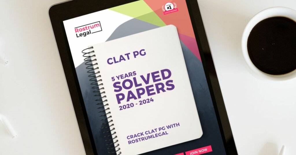 CLAT PG Previous Year Solved Papers with Detailed Explanations